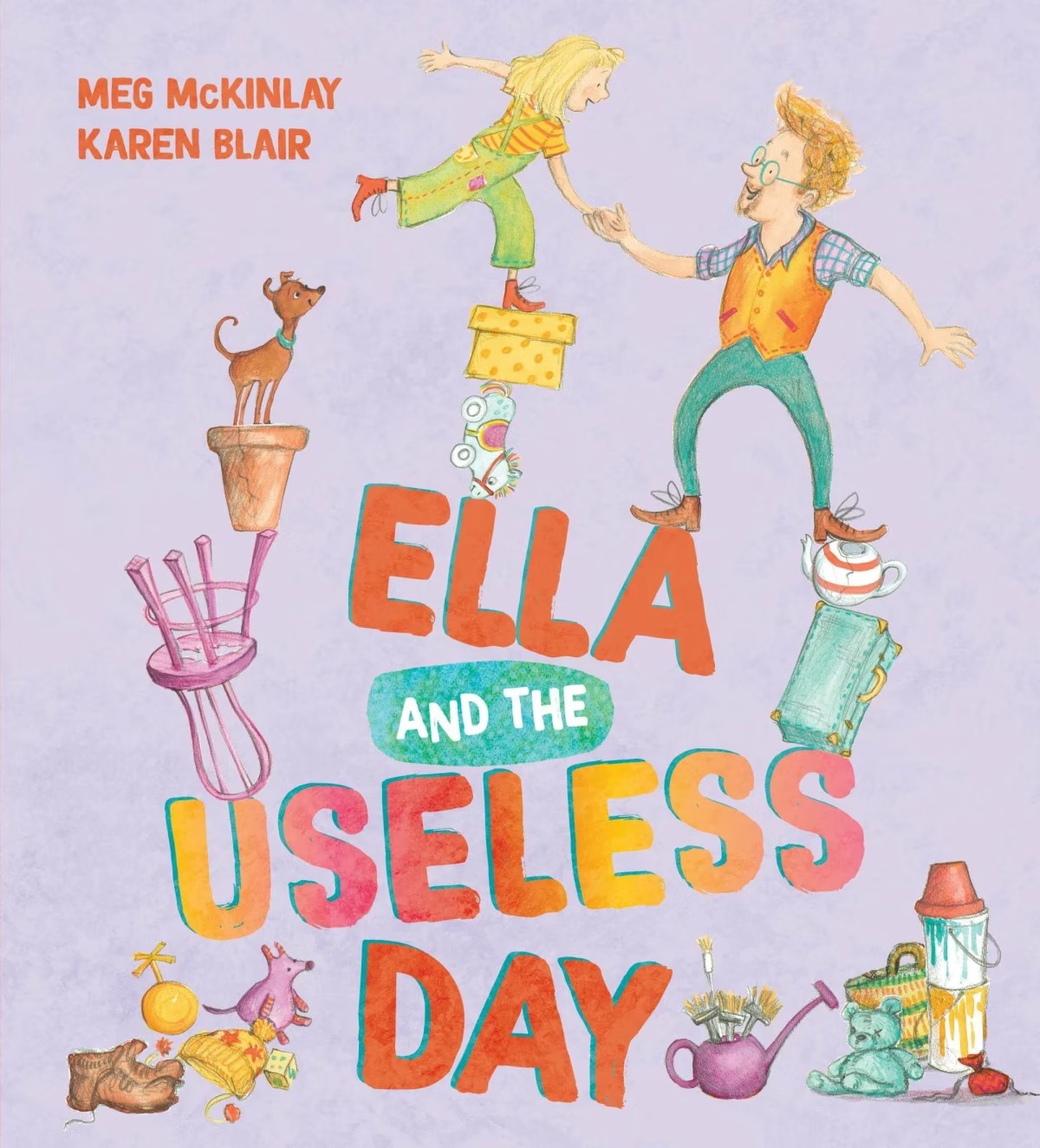 McKinlay:Ella and the Useless Day (English, Karen Blair, Meg McKinlay ...