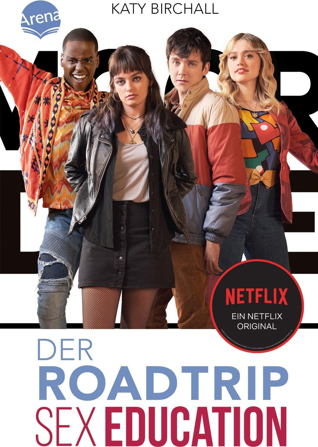 SEX EDUCATION. Der Roadtrip (Deutsch, Katy Birchall, Ulrich Thiele, Bea ...