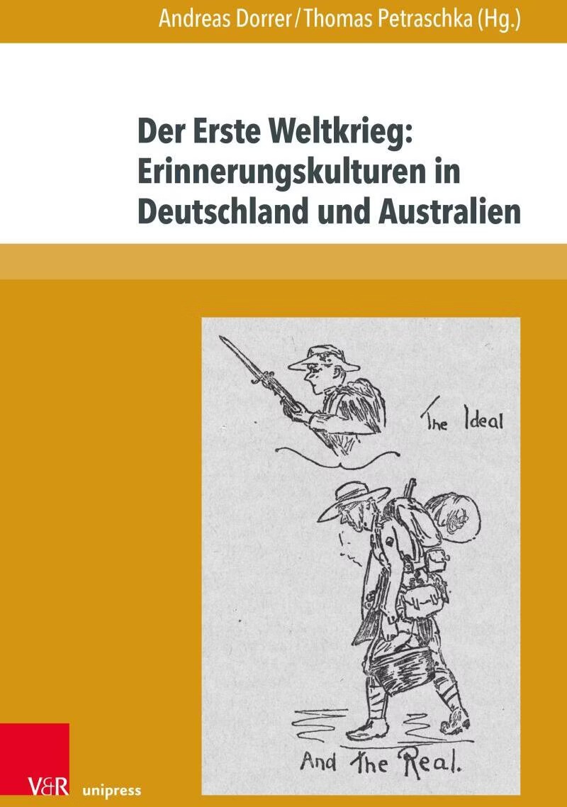 The First World War: Cultures of Remembrance in Germany and Australia ...