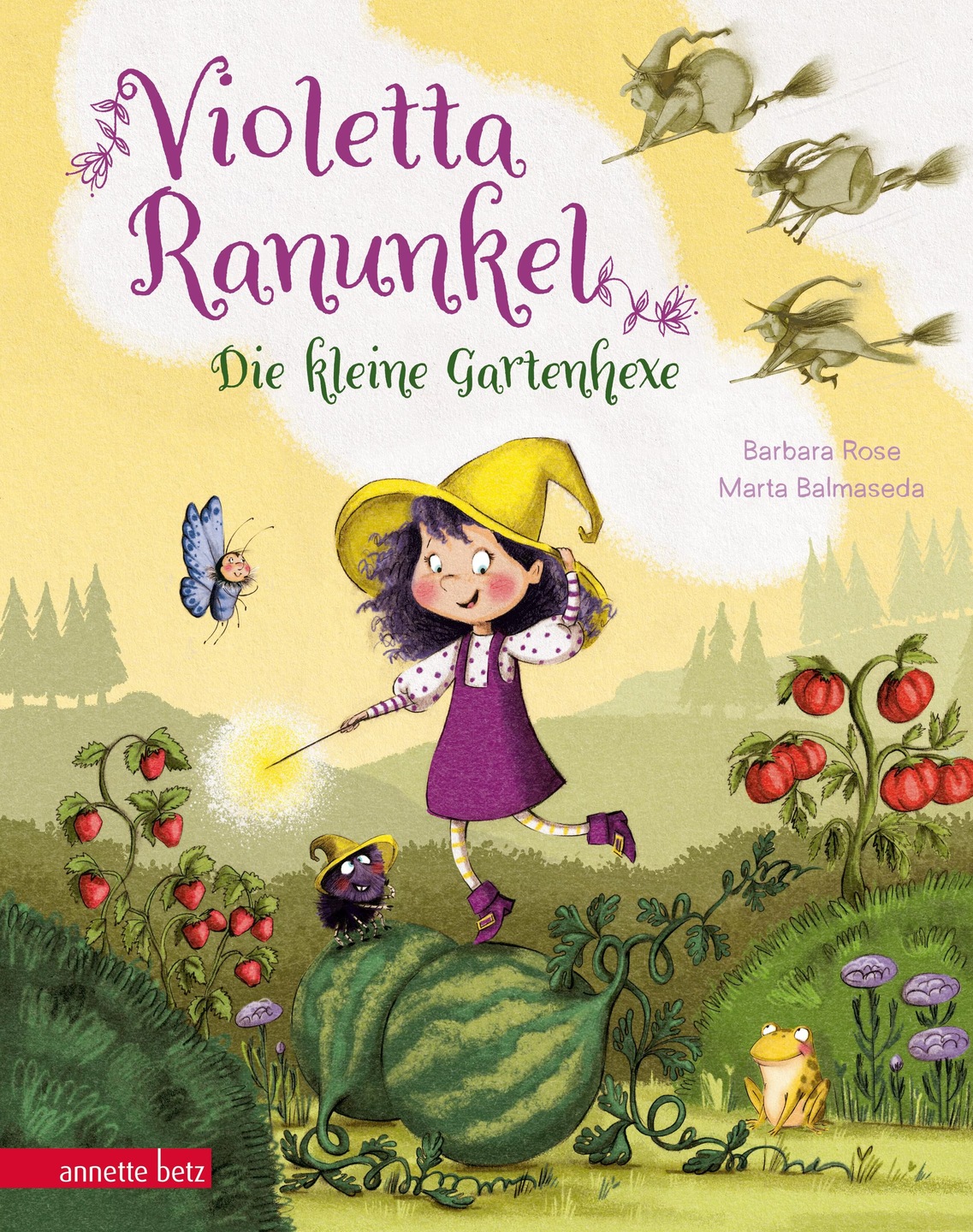 Violetta Ranunkel - Die kleine Gartenhexe (Deutsch, Marta Balmaseda ...
