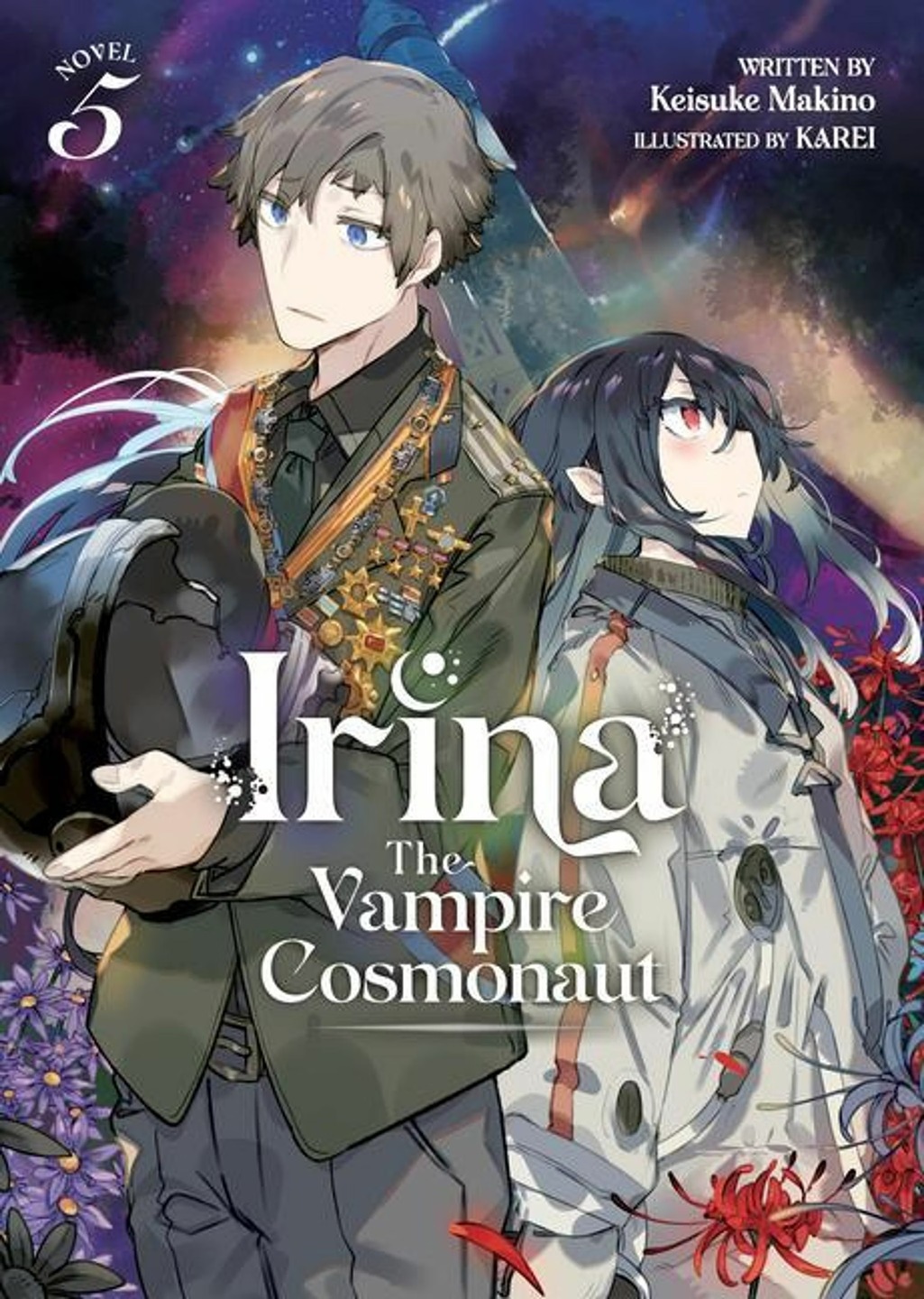 Irina: The Vampire Cosmonaut (Light Novel) Vol. 5 (Englisch, KAREI, Keisuke Makino, 2023) - Galaxus