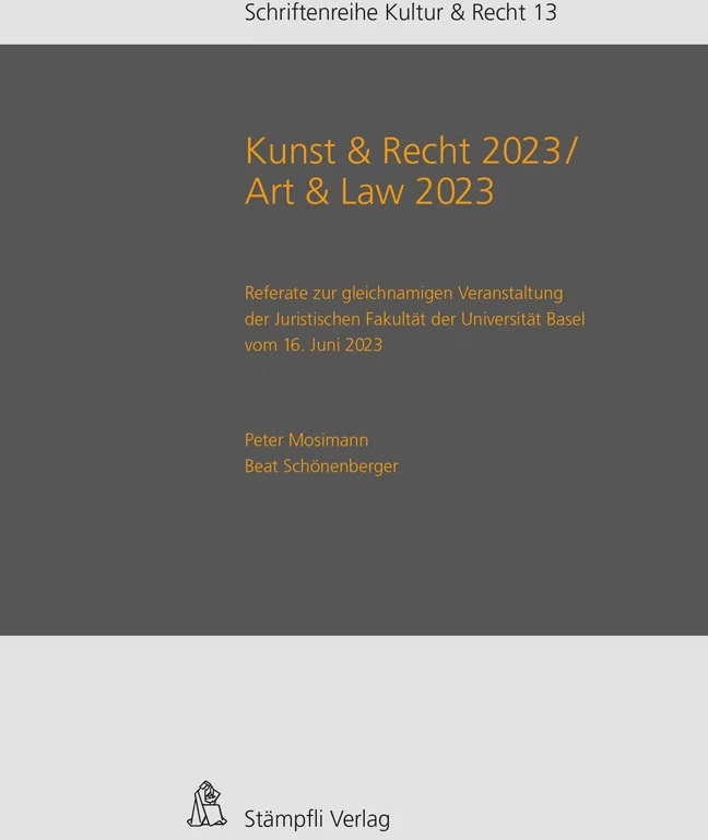 Kunst & Recht 2023 / Art & Law 2023 (Deutsch, Vanessa Rüegger, Beat ...