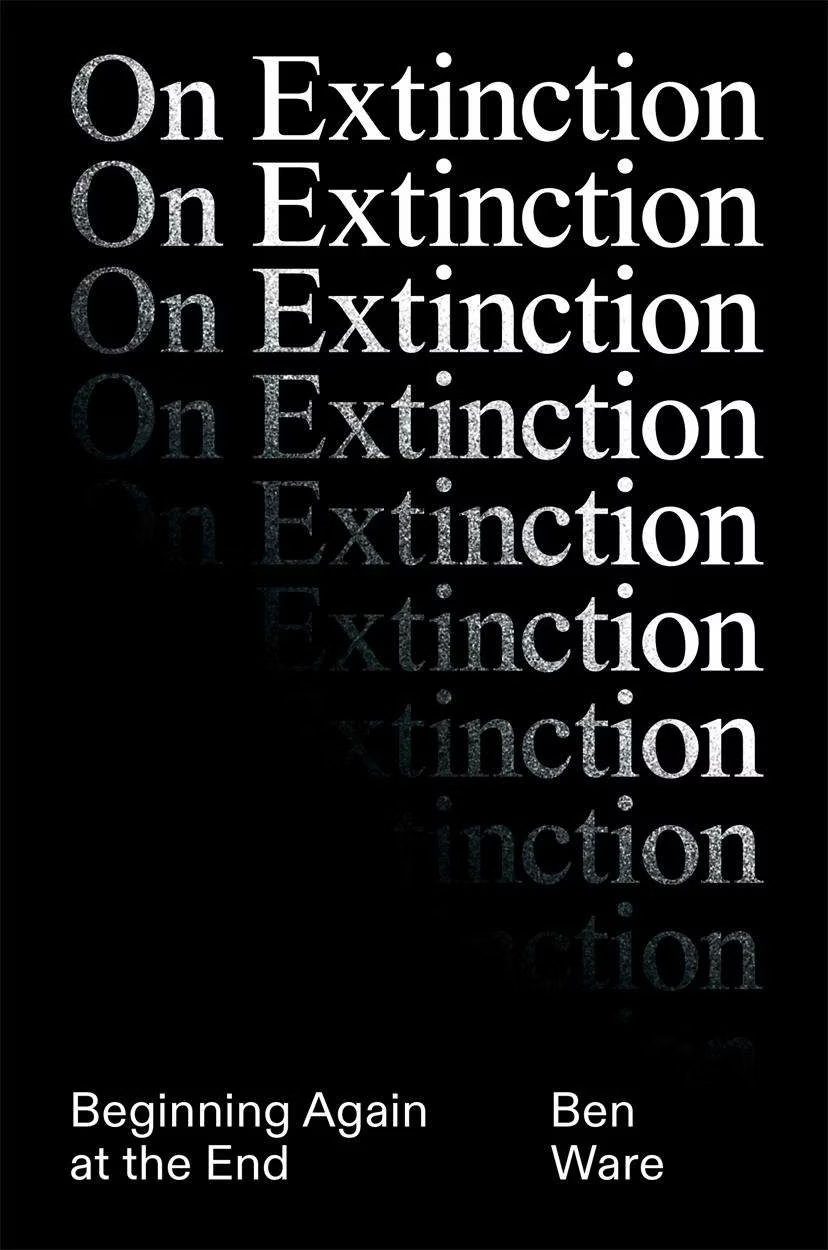 On Extinction (Englisch, Ben Ware, 2024) - kaufen bei Galaxus