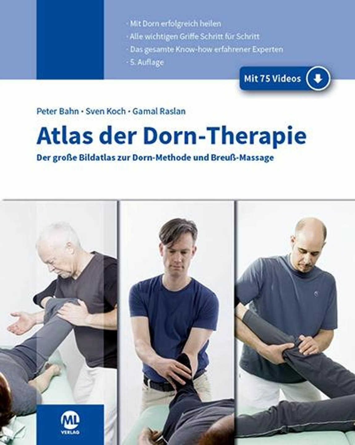 Atlas of Dorn therapy (incl. videos) (German, Gamal Raslan, Peter Bahn ...