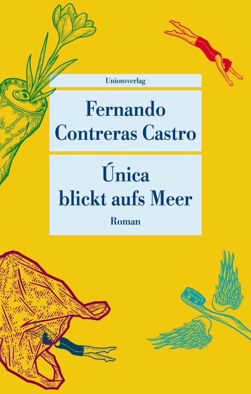 Única blickt aufs Meer (Deutsch, Fernando Contreras Castro, Birgit ...