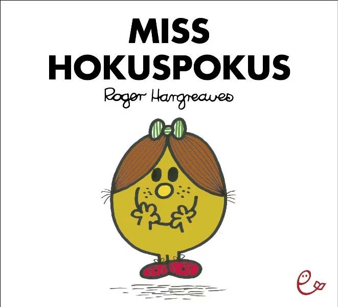 Miss Hokuspokus (Deutsch, Roger Hargreaves, Lisa Buchner, Nele Maar ...
