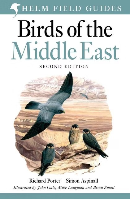 Birds of the Middle East (Englisch, Richard Porter, John Gale, Mike ...