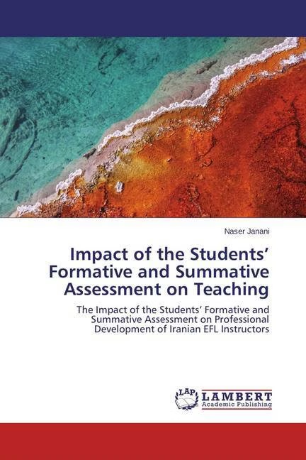 Impact of the Students' Formative and Summative Assessment on Teaching (2015) - Galaxus