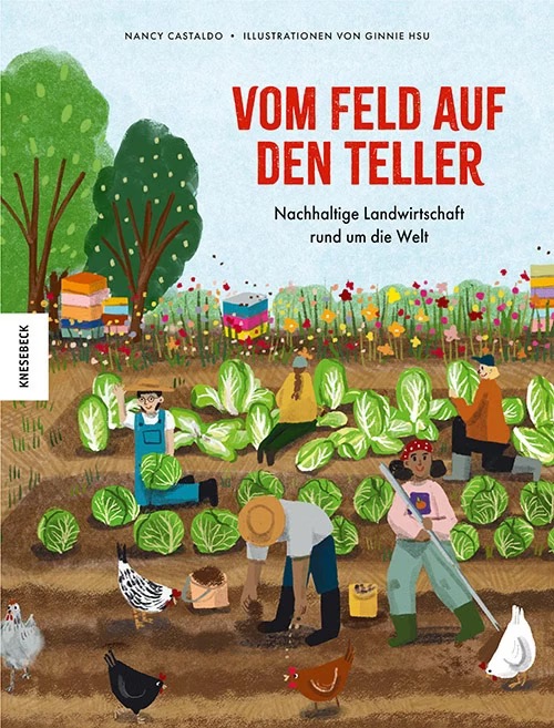Vom Feld auf den Teller (Deutsch, Nancy Castaldo, Carolin Farbmacher ...