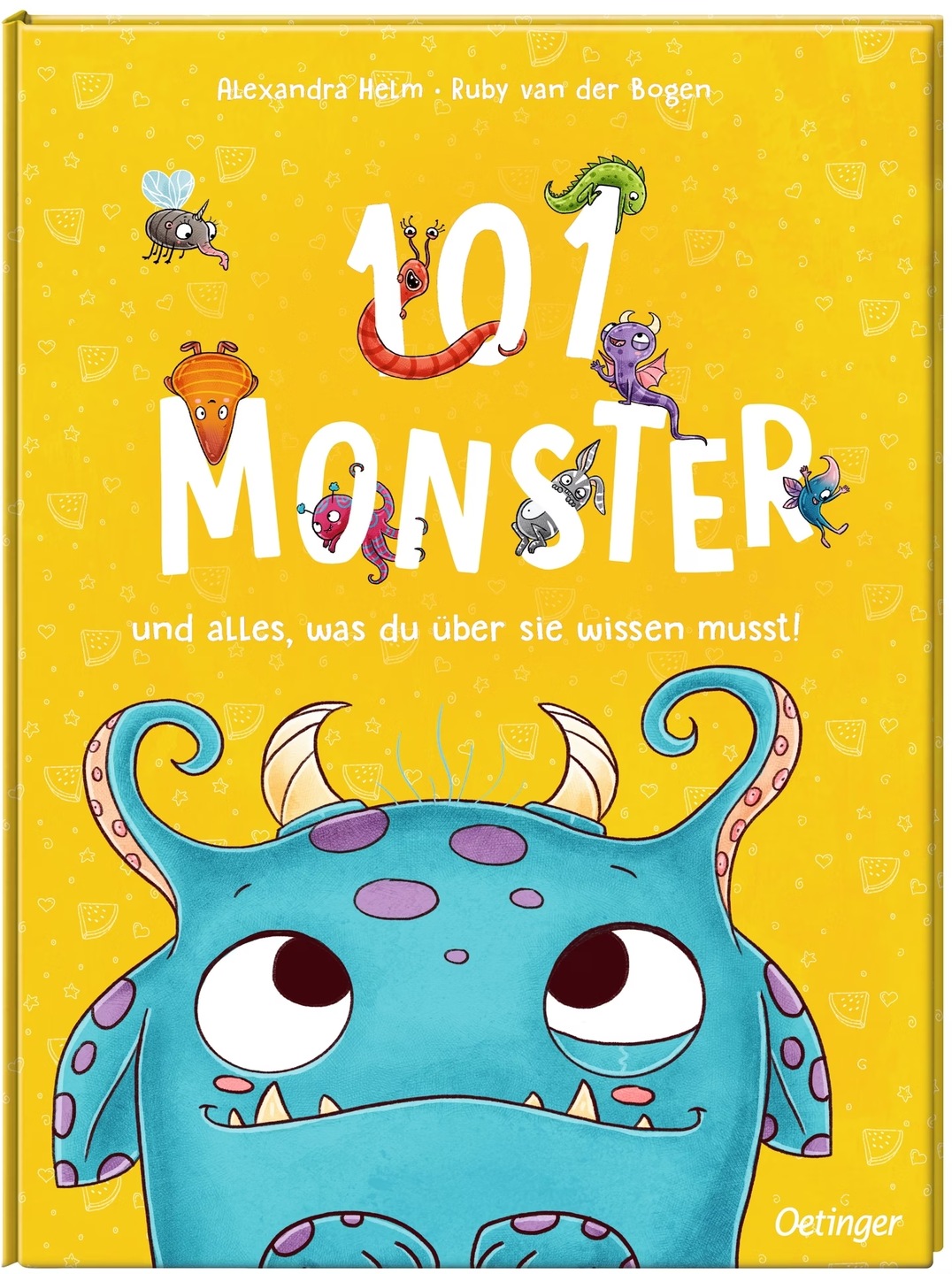 101 Monster und alles, was du über sie wissen musst! (Deutsch, Ruby van ...