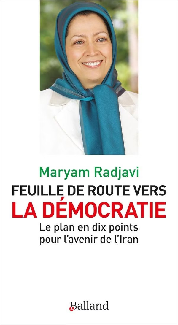 Feuille de route vers la démocratie (Französisch, Radjavi Maryam, 2024 ...