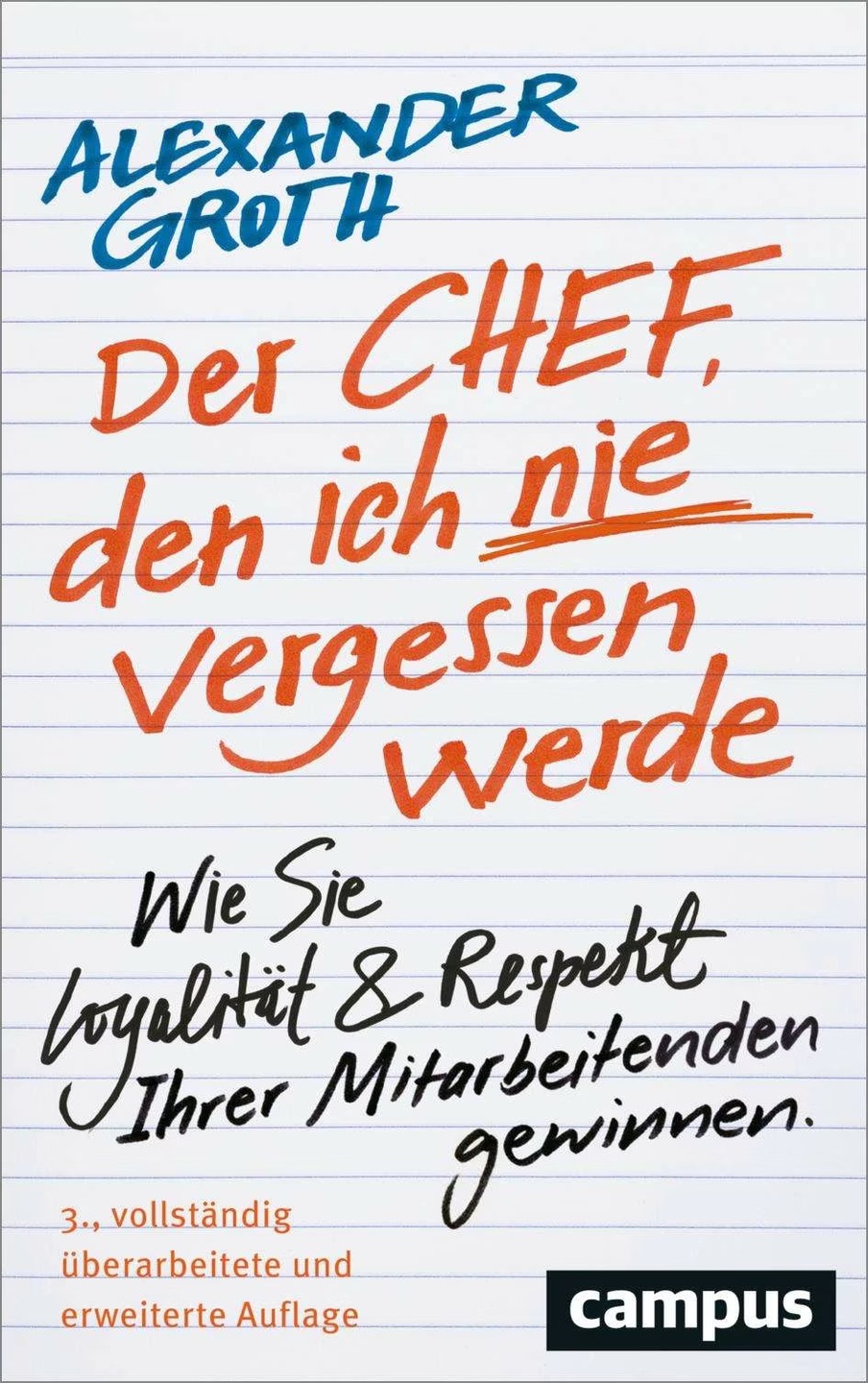 Der Chef, den ich nie vergessen werde (Deutsch, Alexander Groth, 2023 ...