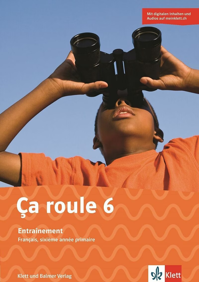 Ça roule 6 (Français, Nathalie Gloor, Indira Gubler, Bea Boog, Barbara ...