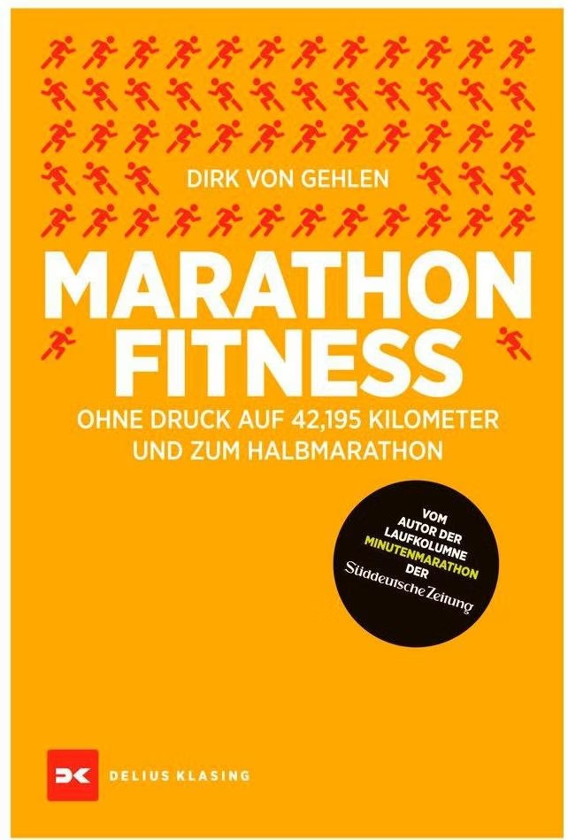 Marathon und Halbmarathon (Deutsch, Felix Kempf Fx68, Katharina Bitzl, Dirk von Gehlen, 2023 ...