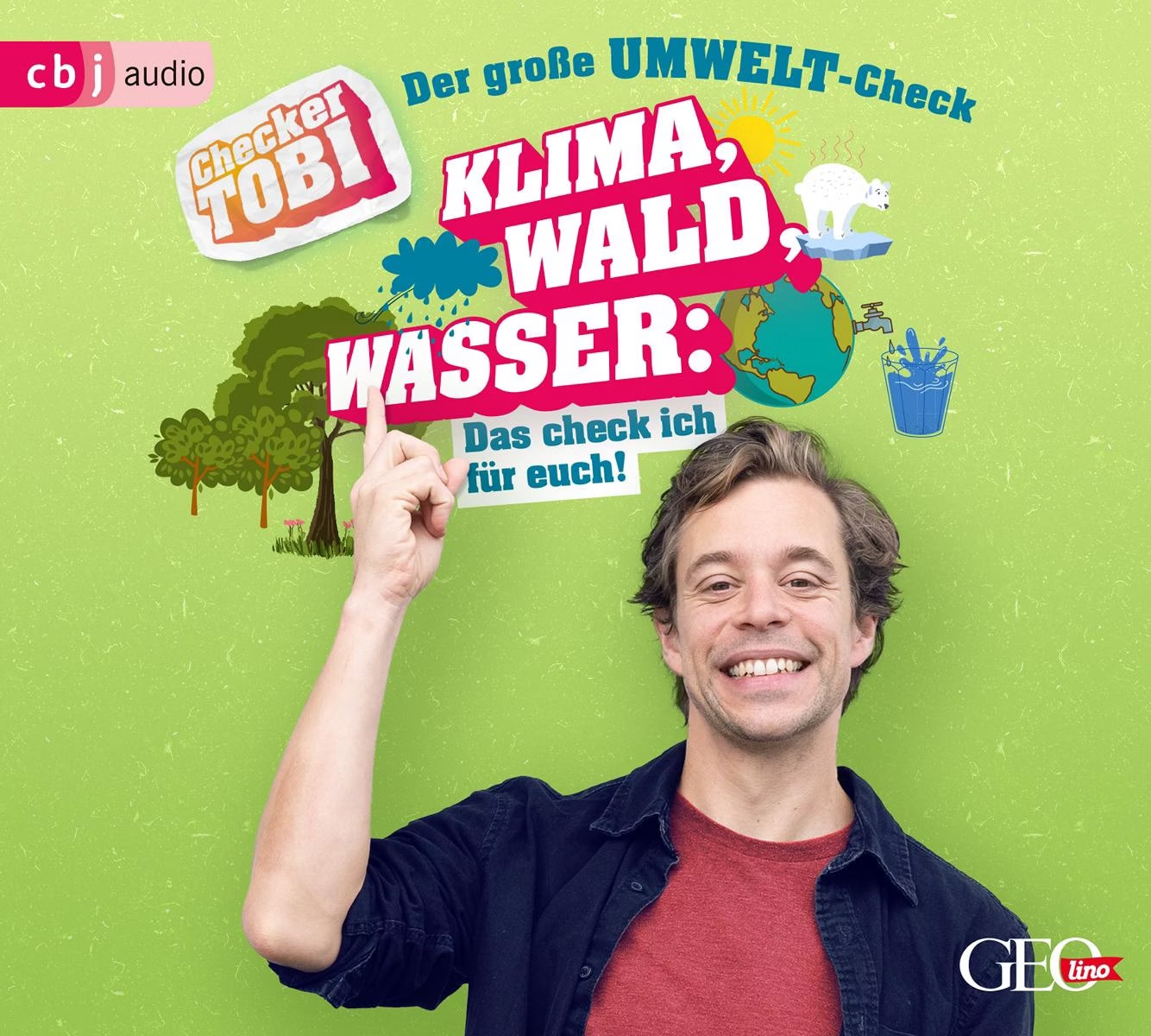 Checker Tobi - Der große Umwelt-Check: Klima, Wald, Wasser: Das check ...