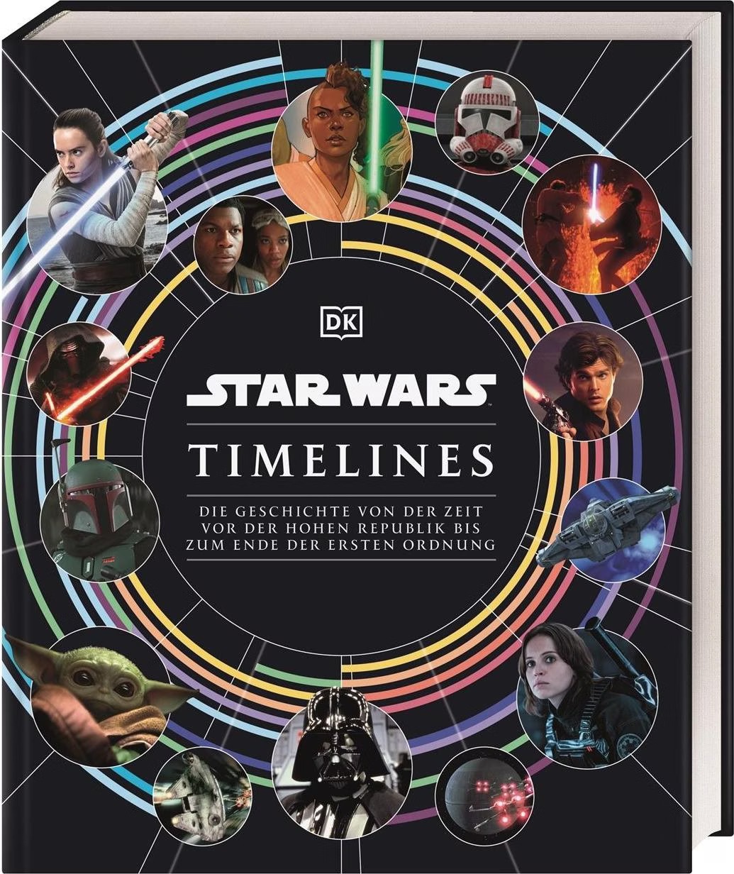 Star Wars Timelines (Deutsch, Jason Fry, Kristin Baver, Clayton Sandell ...