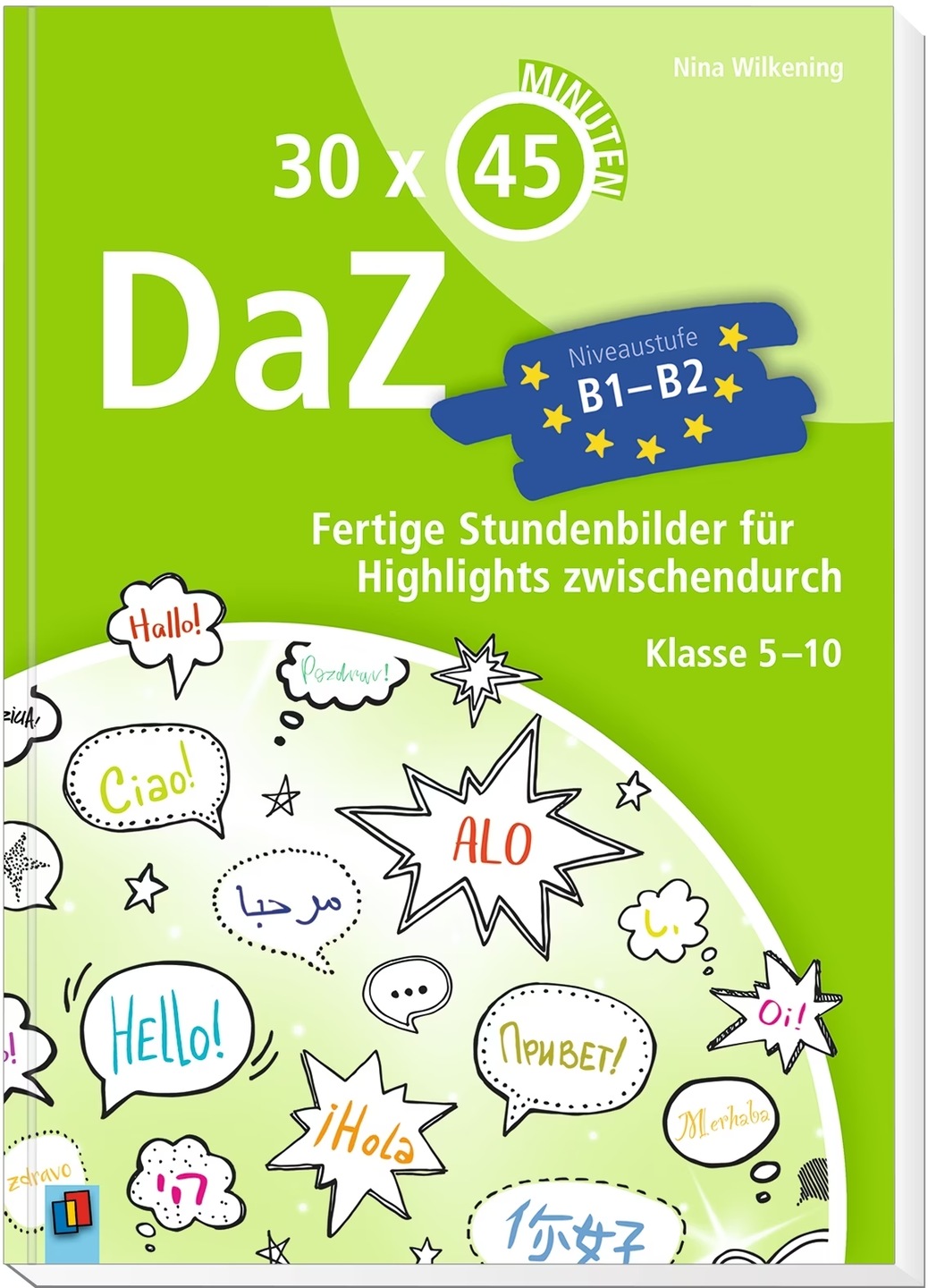 DaZ - B1-B2 5. bis 10. Schuljahr. Handreichungen für den Unterricht mit Kopiervorlagen (Deutsch ...