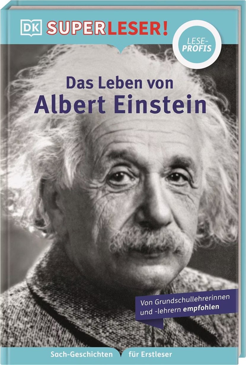 SUPERLESER! Das Leben von Albert Einstein (Deutsch, Wil Mara, Simone ...