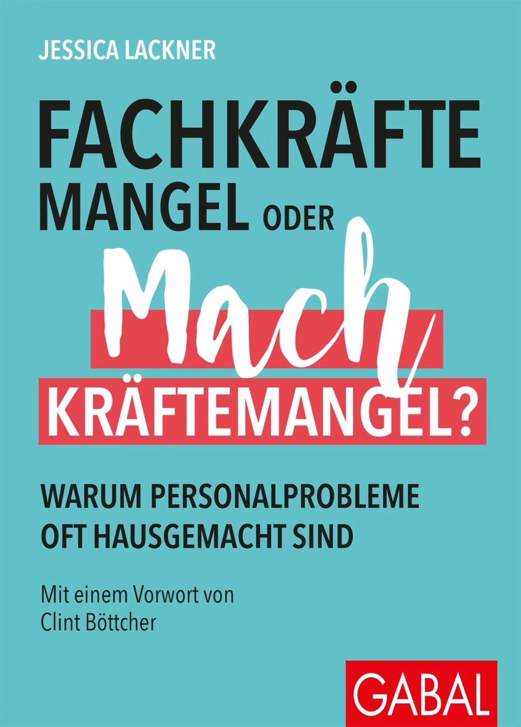 Fachkräftemangel oder Machkräftemangel? (Deutsch, Jessica Lackner ...