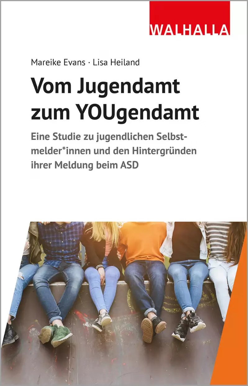 Vom Jugendamt zum YOUgendamt (Deutsch, Lisa Heiland, Mareike Evans ...
