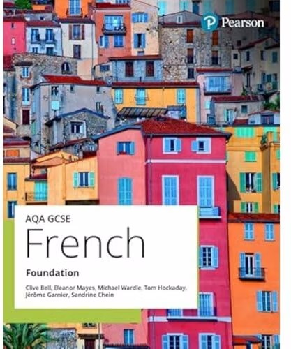 AQA GCSE French Foundation Student Book (Englisch, Clive Bell, Karine ...