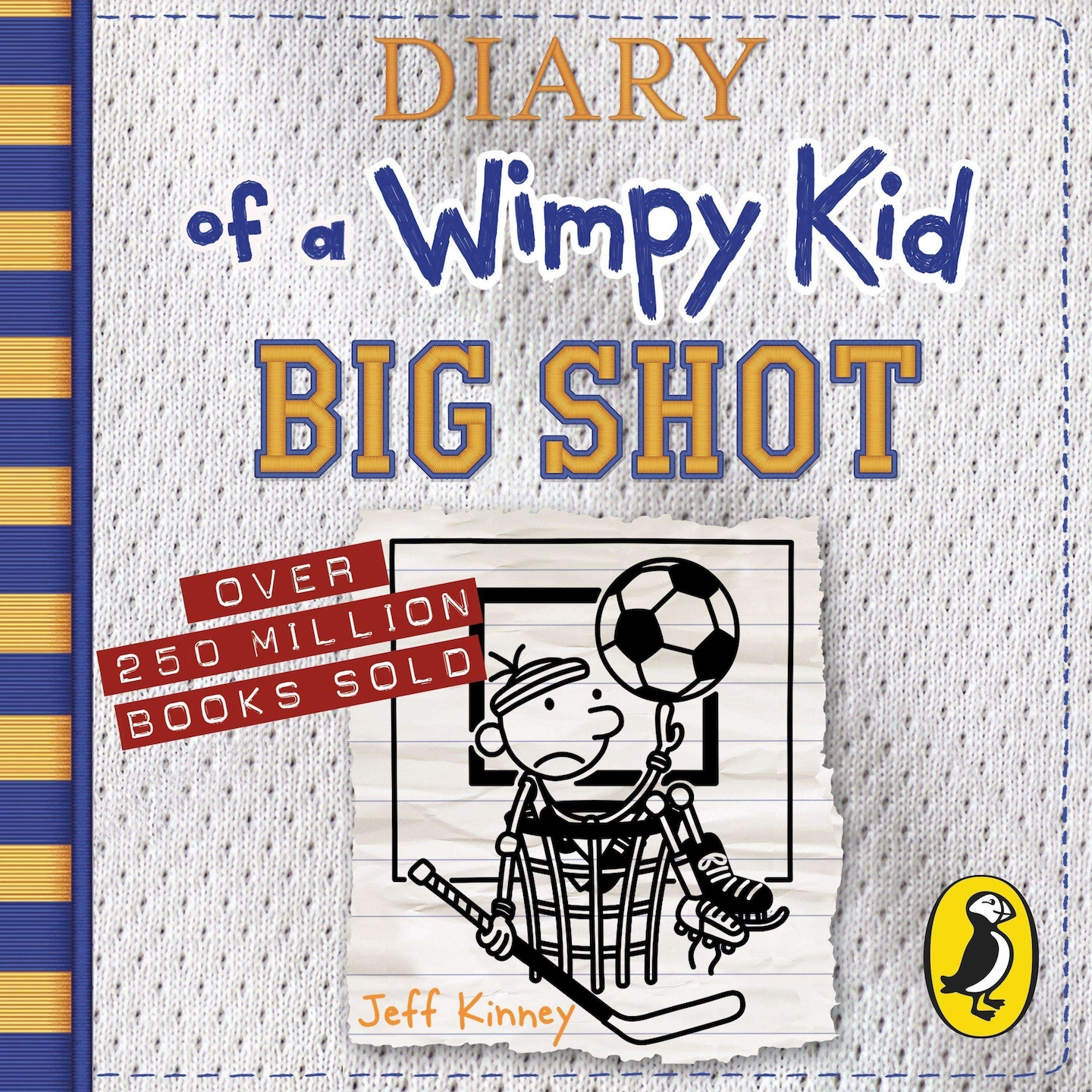 Kinney:Diary of a Wimpy Kid: Big Shot ( (Dan Russell, Jeff Kinney ...