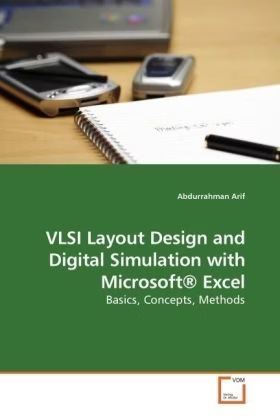 VLSI Layout Design and Digital Simulation with Microsoft® Excel (2009 ...