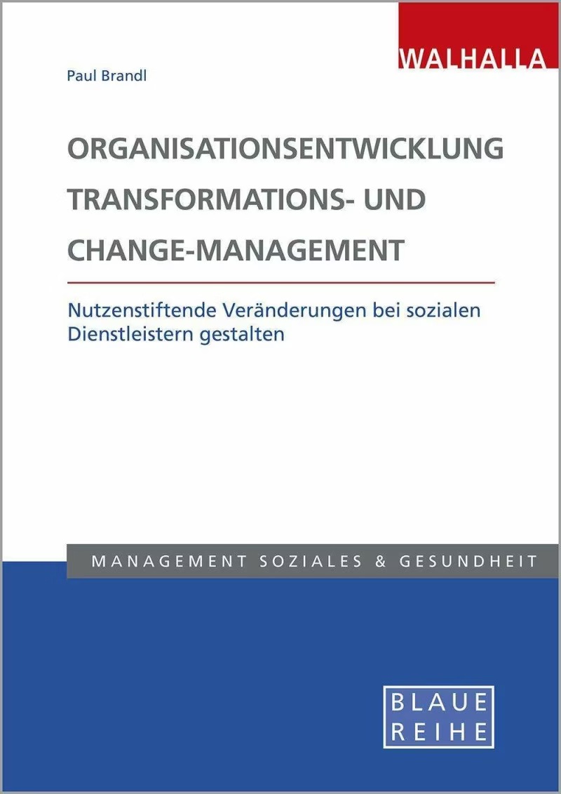 Organisationsentwicklung, Transformations- und Change-Management ...