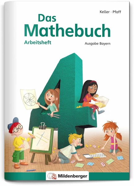 Das Mathebuch 4 - Arbeitsheft - Edition Bavière (Karl H Keller, Peter ...