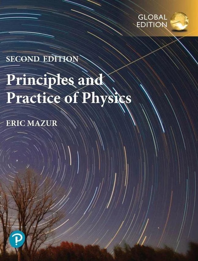 Principles & Practice of Physics, Global Edition (Englisch, Eric Mazur ...