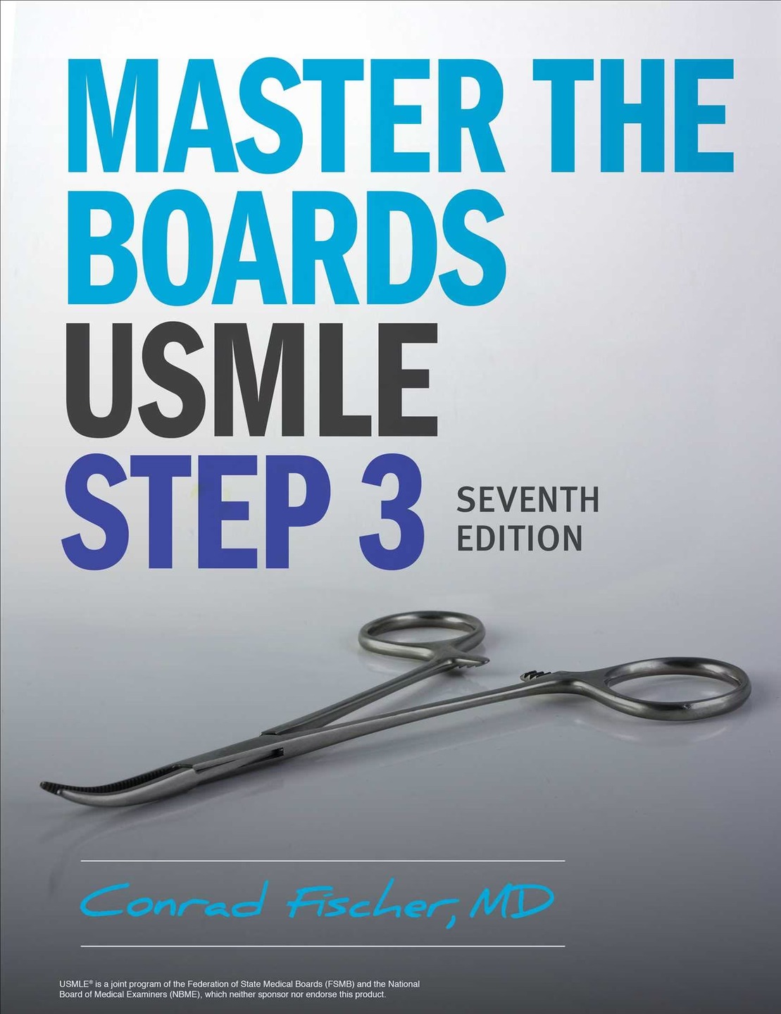 Master the Boards USMLE Step 3 7th Ed (Englisch, Conrad Fischer, 2022 ...