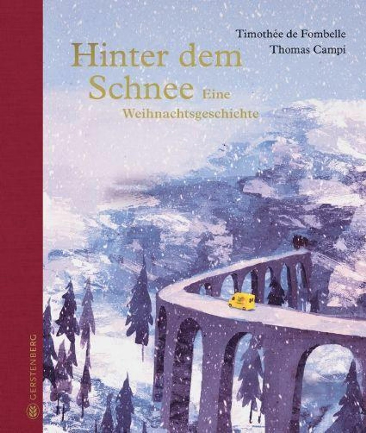 Hinter dem Schnee (Deutsch, Timoth e de Fombelle, Sabine Grebing, Thomas Campi, Tobias Scheffel ...