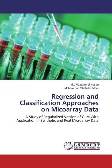 Regression and Classification Approaches on Micoarray Data (2014) - Galaxus