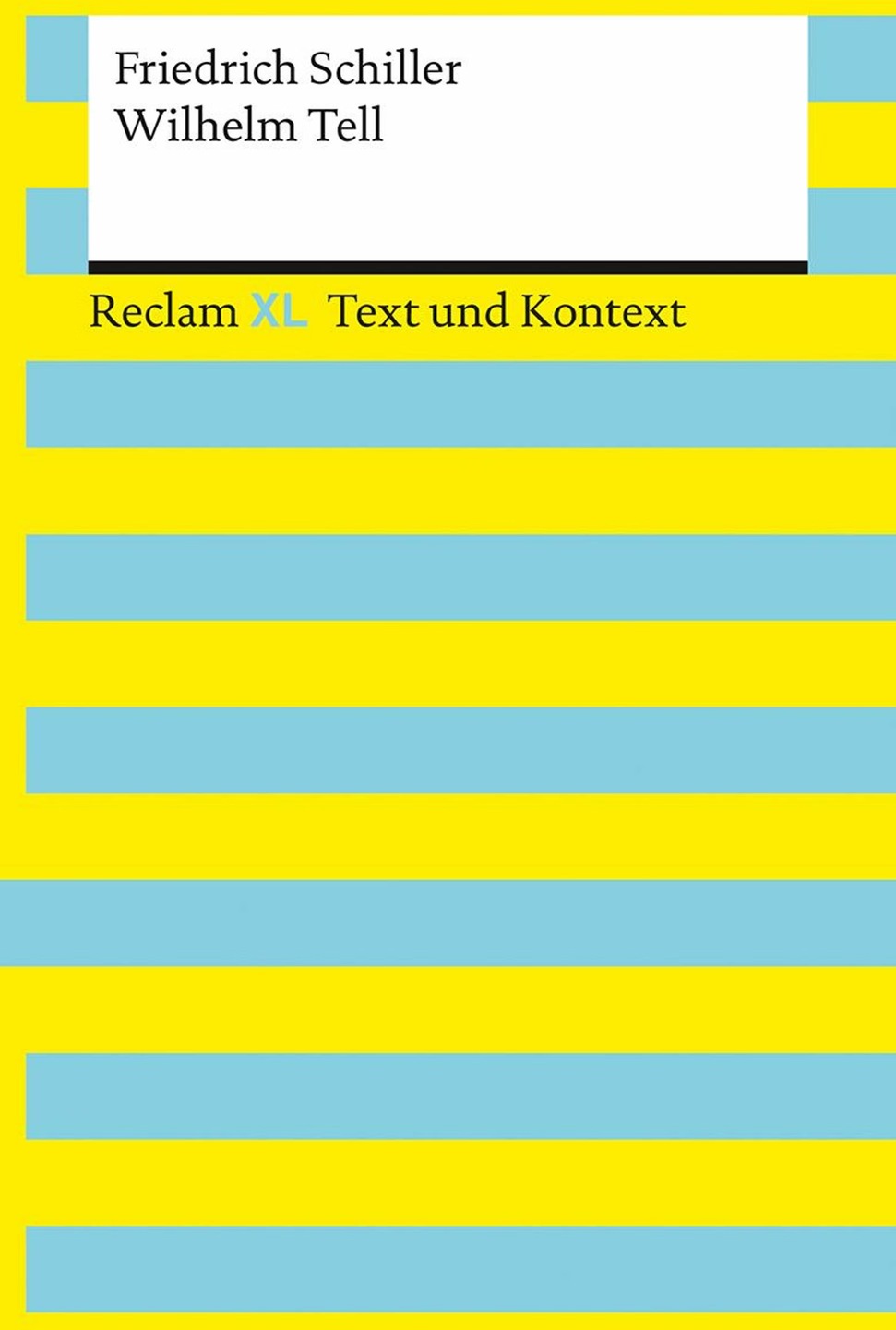 Schiller:Wilhelm Tell. Textausgabe mit (Deutsch, Uwe Jansen, 2025 ...