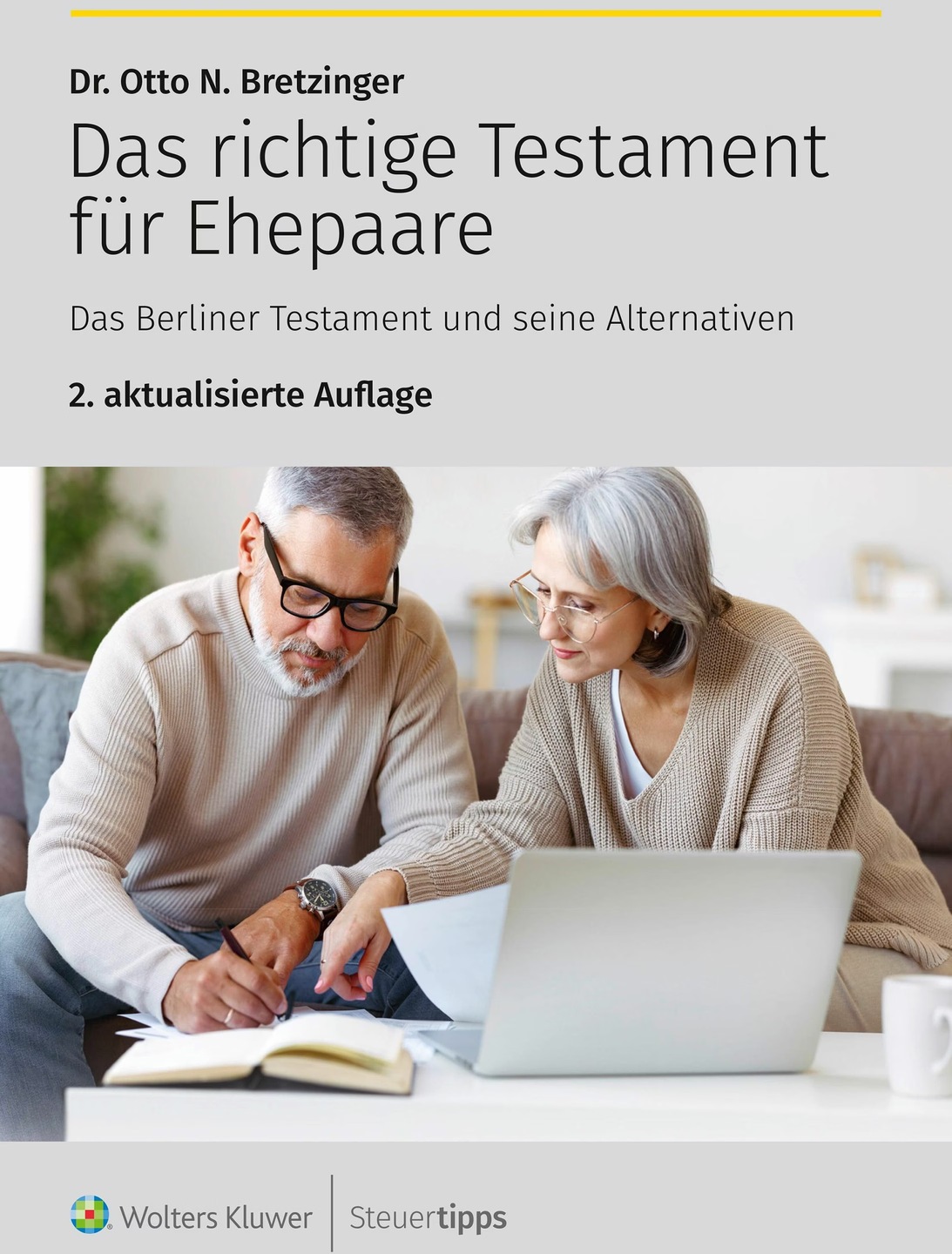 Steuertipps Das richtige Testament für Ehepaare (Deutsch, Otto N ...