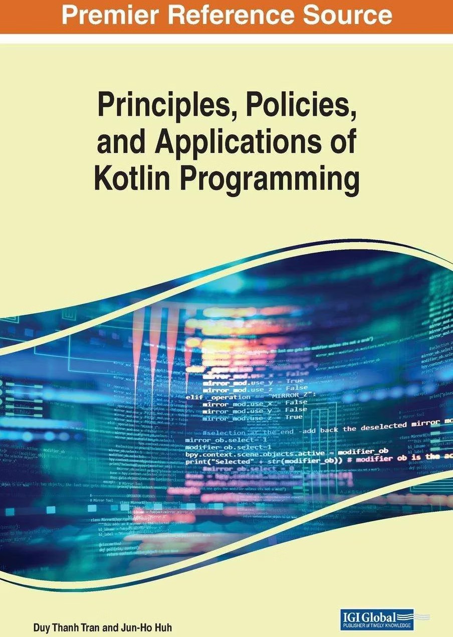 Principles, Policies, and Applications of Kotlin Programming (Englisch ...