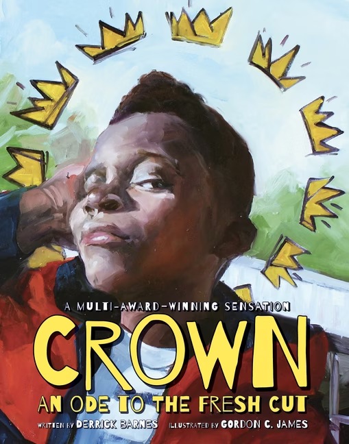 Crown: An Ode to the Fresh Cut (Englisch, Derrick Barnes, Gordon C ...