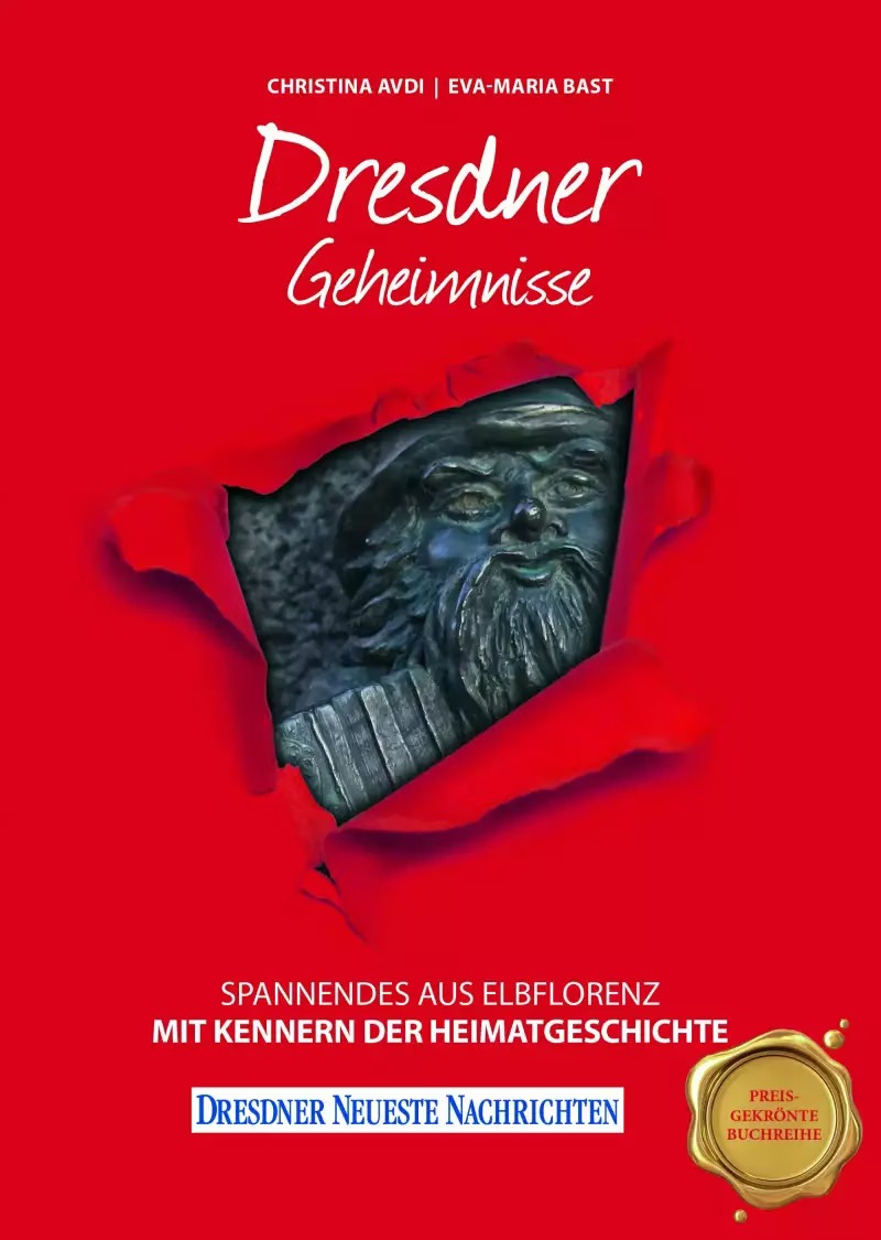 Dresdner Geheimnisse (Deutsch, Eva-Maria Bast, Christina Avdi, 2022 ...