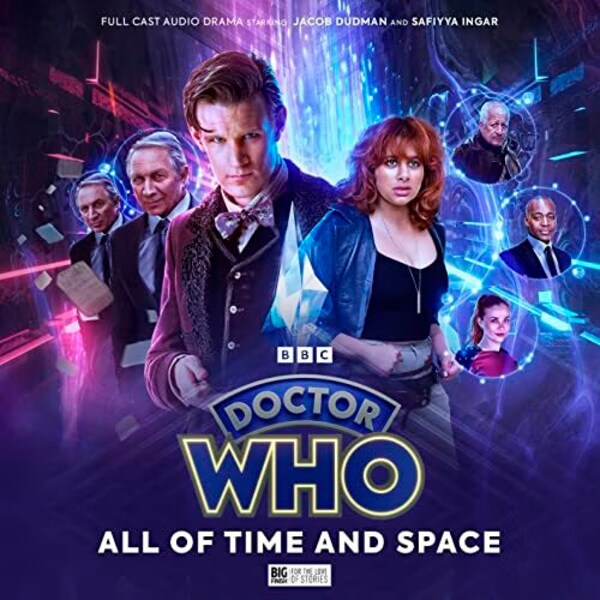 Doctor Who: The Eleventh Doctor Chronicles - All of Time and Space ...
