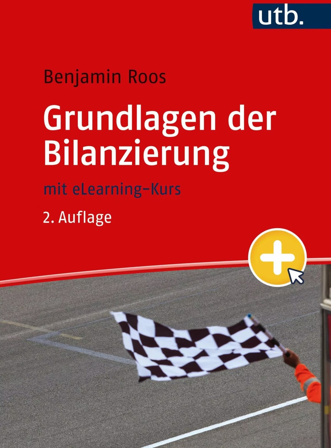 Grundlagen der Bilanzierung (Deutsch, Benjamin Roos, 2024) - Galaxus