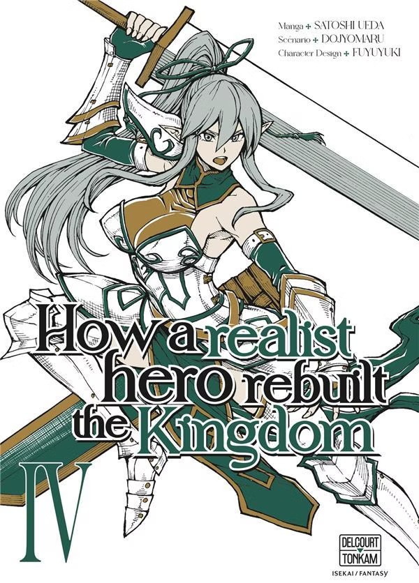 HOW A REALIST HERO REBUILT THE KINGDOM - Tome 4 (Französisch, Ueda Satoshi, Fuyuyuki, Dojyomaru ...