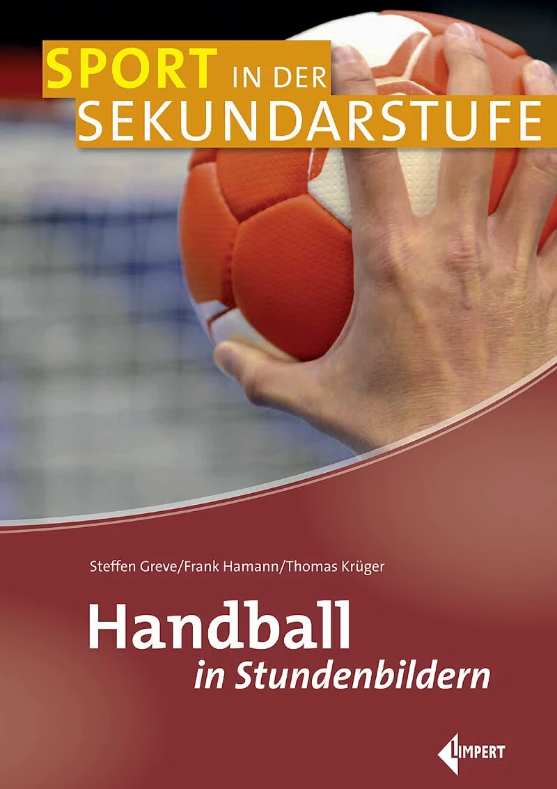 Handball in Stundenbildern (Deutsch, Steffen Greve, Frank Hamann ...