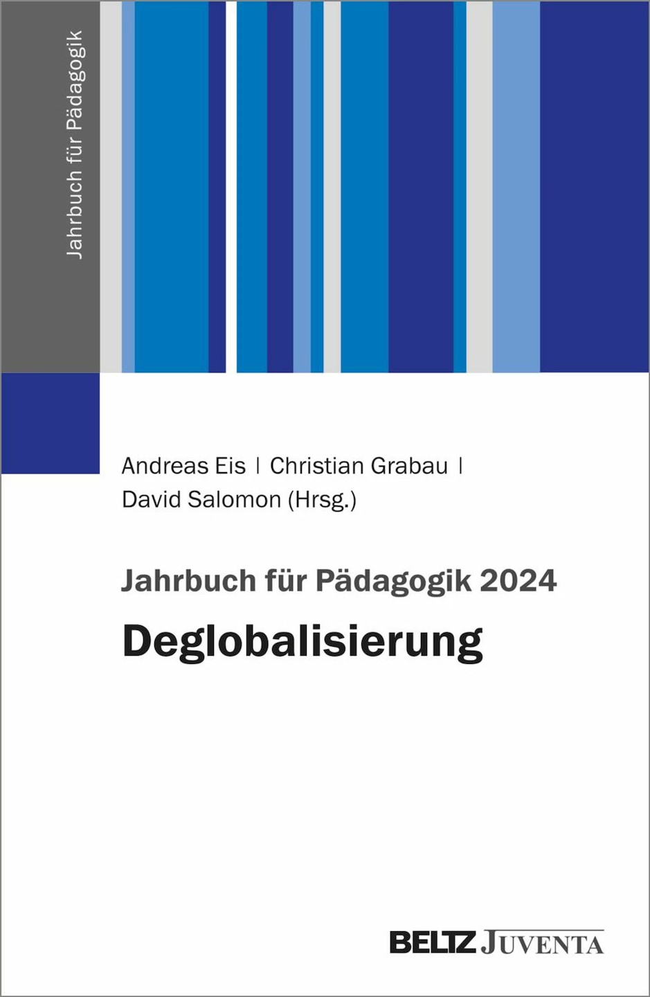 Jahrbuch für Pädagogik 2024 (German, Andreas Eis, David Solomon ...