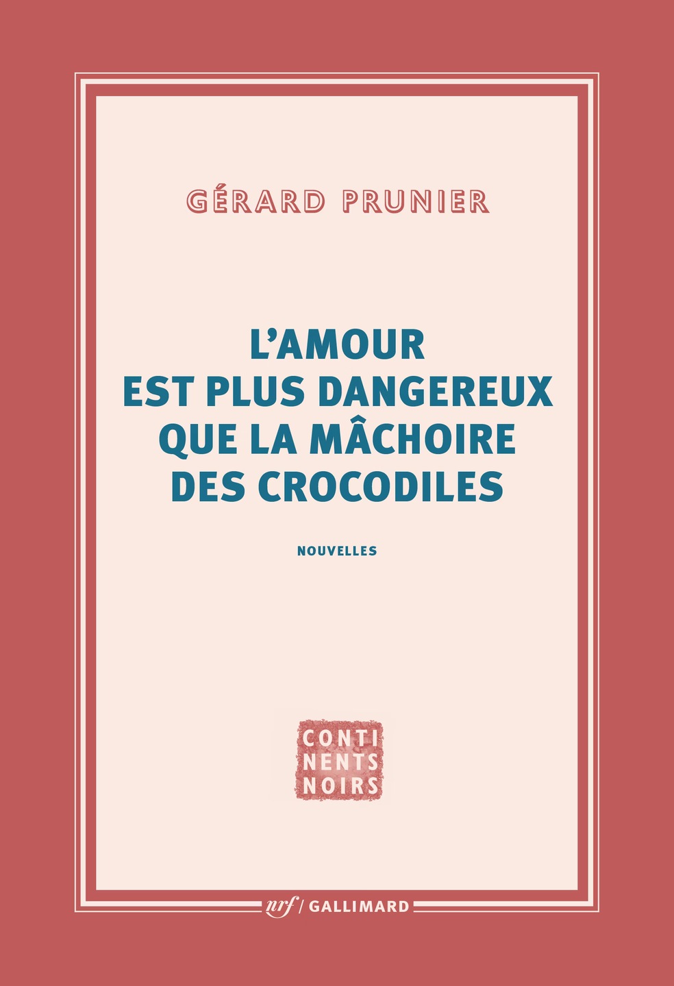 L'amour est plus dangereux que la mâchoire des crocodiles (Französisch ...