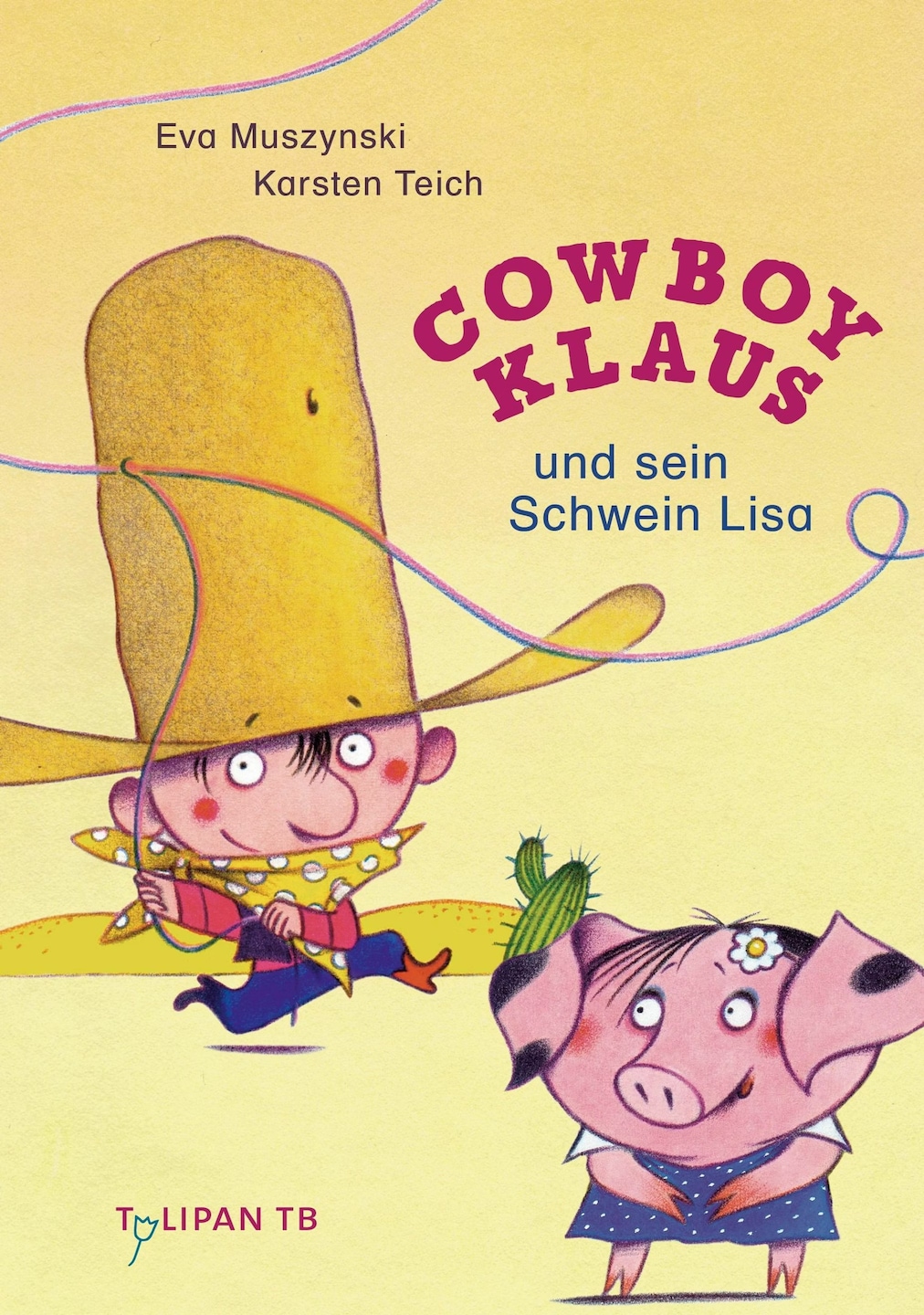 Cowboy Klaus und sein Schwein Lisa (Deutsch, 2024) - Galaxus