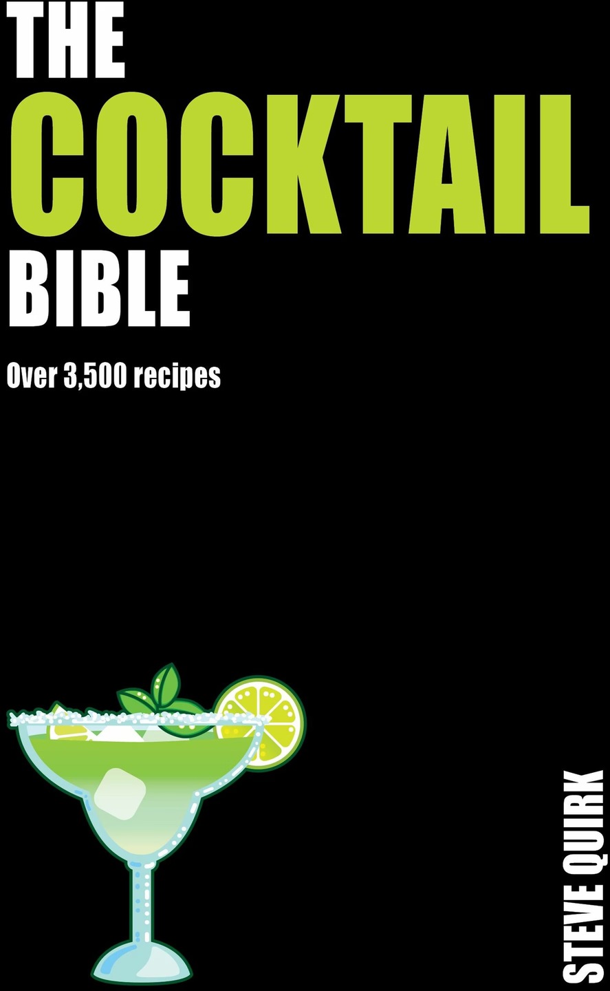 The Cocktail Bible (Englisch, Steve Quirk, 2022) - kaufen bei Galaxus