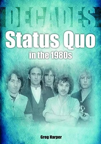 Status Quo in the 1980s (Englisch, Greg Harper, 2022) - Galaxus