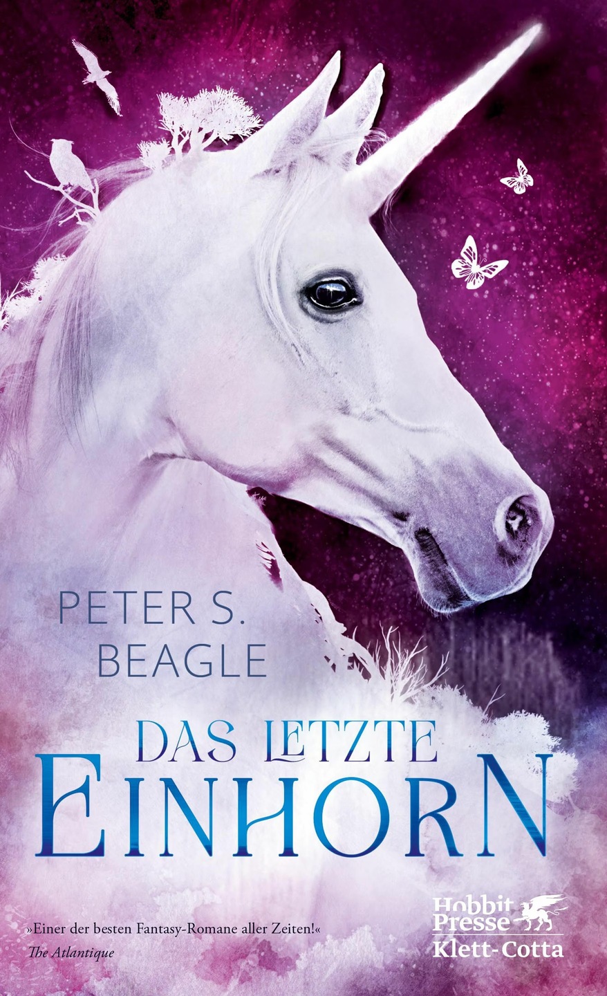 Das letzte Einhorn (Deutsch, Patrick Rothfuss, Jürgen Schweier, Peter S ...