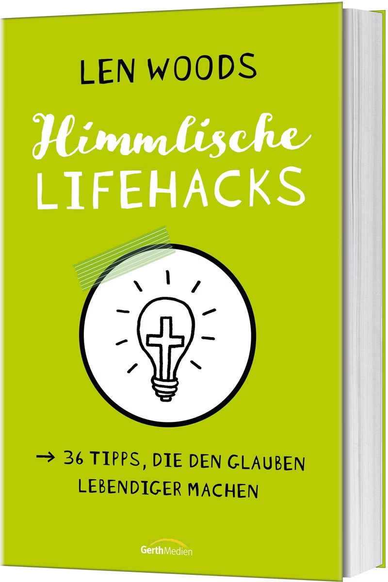 Himmlische Lifehacks (Deutsch, Len Woods, 2021) - kaufen bei Galaxus