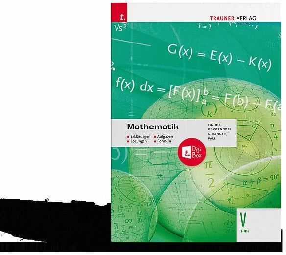 Mathematics V HAK + TRAUNER-DigiBox - Explanations, Tasks, Solutions ...